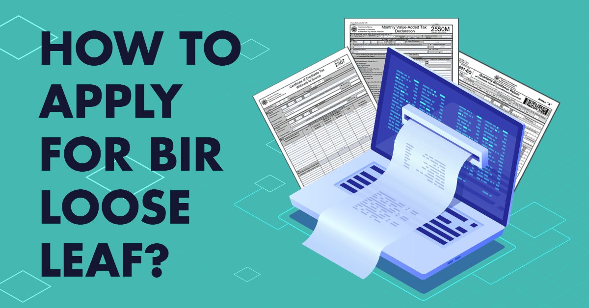 How to apply for BIR Loose Leaf? | QNE Software Philippines, Inc.